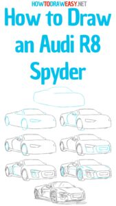 How to Draw an Audi R8 Spyder - How to Draw Easy