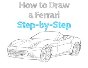 How to Draw a Ferrari Step by Step - How to Draw Easy