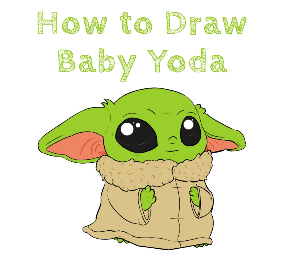 How To Draw Baby Yoda How To Draw Easy How To Draw Baby Yoda How To Draw Easy