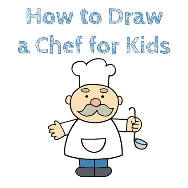 How to Draw a Chef for Kids - How to Draw Easy