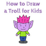 How to Draw a Troll for Kids - How to Draw Easy