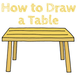 How to Draw a Table - How to Draw Easy